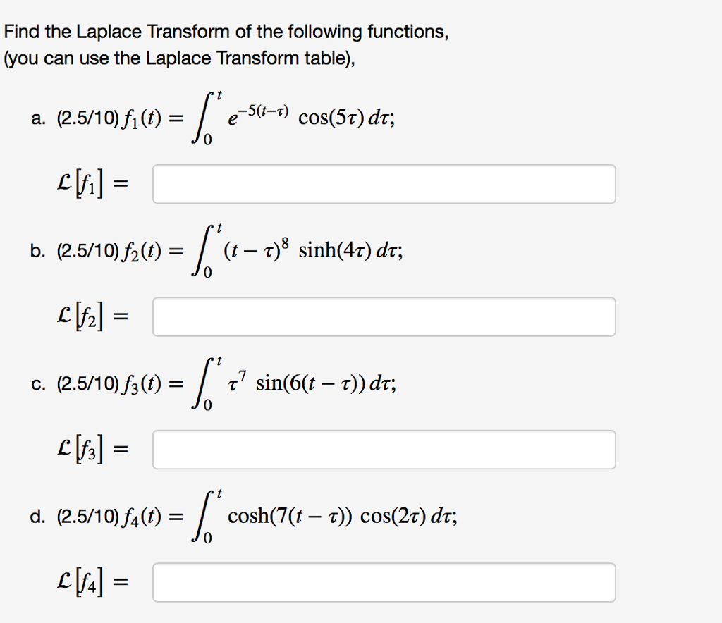 Solved Find the Laplace Transform of the following | Chegg.com