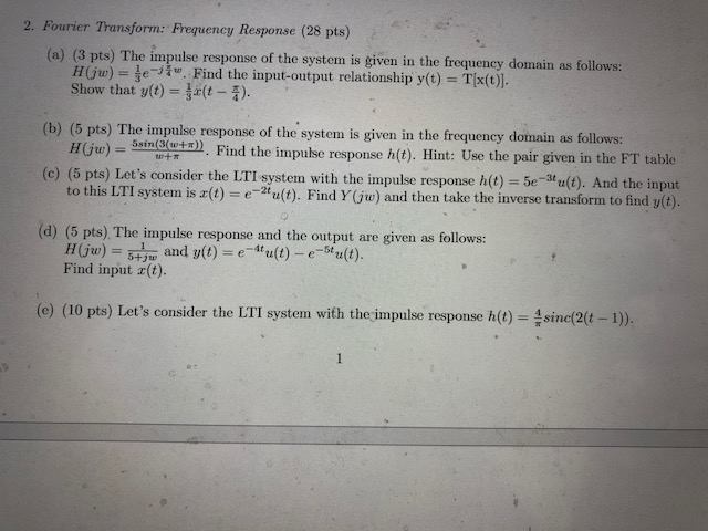 Solved 2. Fourier Transform: Frequency Response (28 pts) (a) | Chegg.com