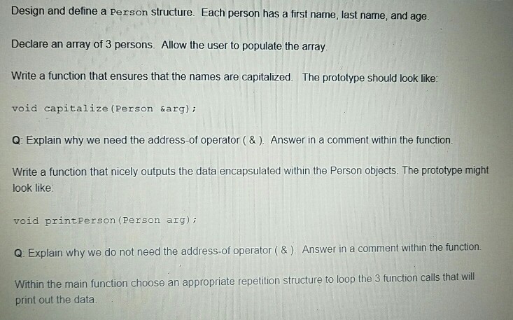 Solved Design and define a Person structure. Each person has | Chegg.com
