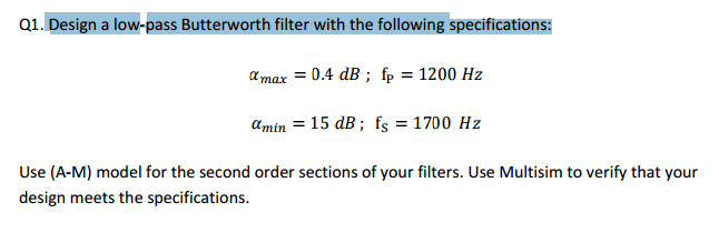 Solved Design a low-pass Butterworth filter with the | Chegg.com