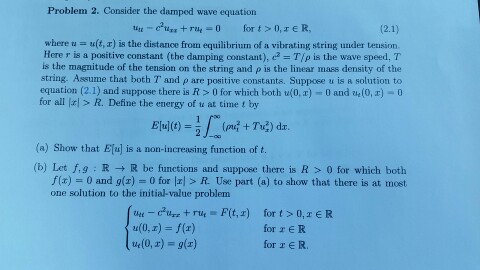 Solved Consider the damped wave equation u_u - e^2v_xx + | Chegg.com