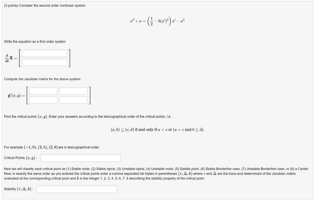 Solved 3 Points Consider The Second Order Nonlinear System
