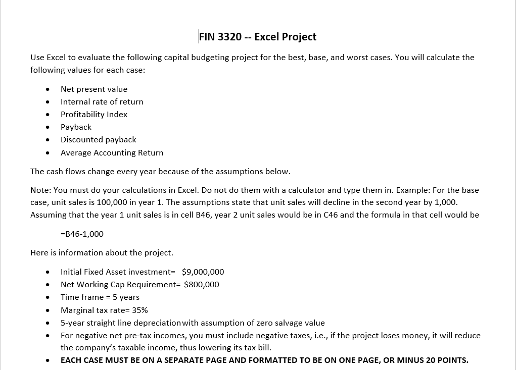 Solved FIN 3320-Excel Project Use Excel to evaluate the | Chegg.com
