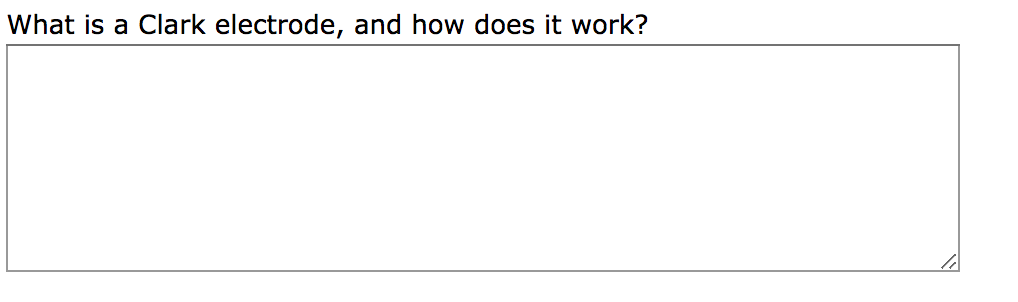 Solved What is a Clark electrode, and how does it work? | Chegg.com