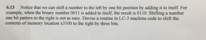 Notice that we can shift a number to the left by one | Chegg.com