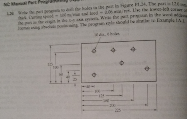Write the part program to drill the holes in the part | Chegg.com