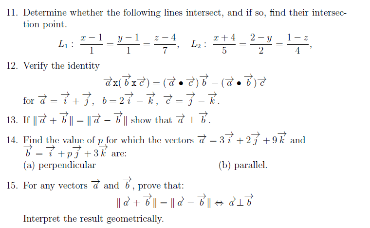 Solved 11 Determine Whether The Following Lines Intersect