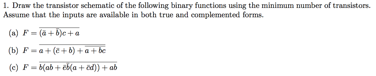 Solved Draw the transistor schematic of the following binary | Chegg.com