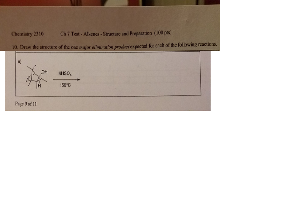 Solved Chemistry 2310 Ch 7 Test -Alkenes-Structure and | Chegg.com