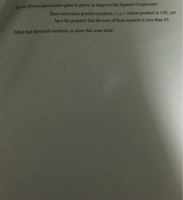 Solved You are given a government grant to prove or disprove | Chegg.com