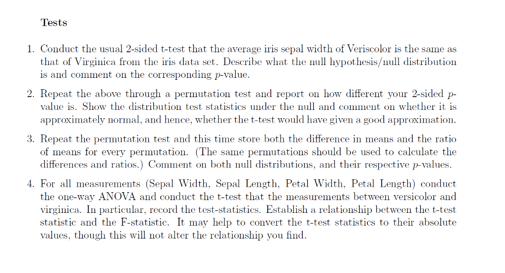 Tests 1. Conduct the usual 2-sided t-test that the | Chegg.com