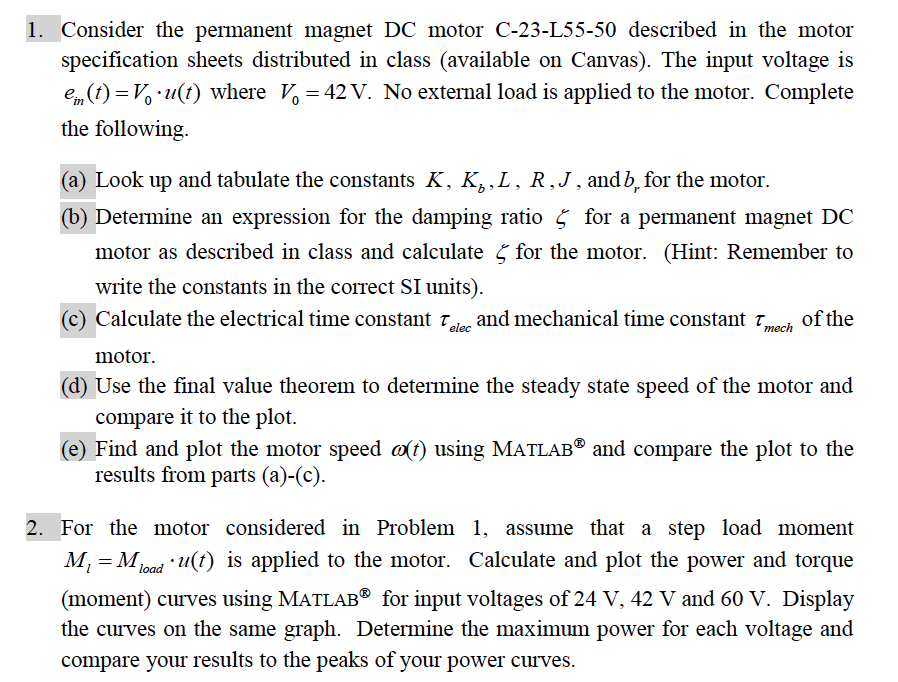 1. Consider the permanent magnet DC motor C-23-L55-50 | Chegg.com