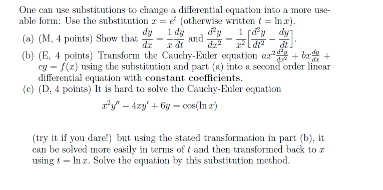 Solved One can use substitutions to change a differential | Chegg.com