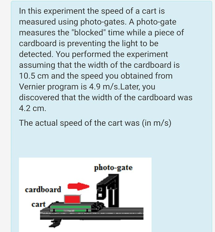 Solved In this experiment the speed of a cart is measured | Chegg.com