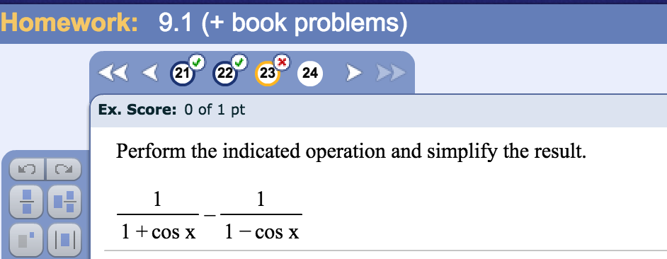 Solved Perform the indicated operation and simplify the | Chegg.com