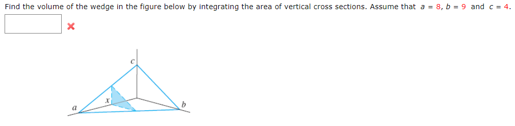 Solved Find the volume of the wedge in the figure below by | Chegg.com