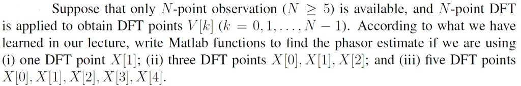 Using DFT to find the phasor estimate (V, o or l, + | Chegg.com