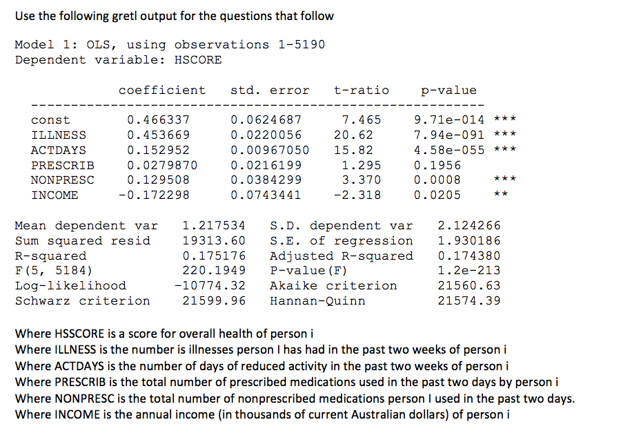Solved Use the following gretl output for the questions that | Chegg.com