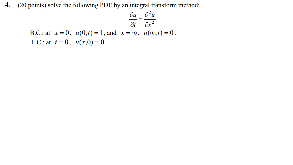 (20 points) solve the following PDE by an integral | Chegg.com