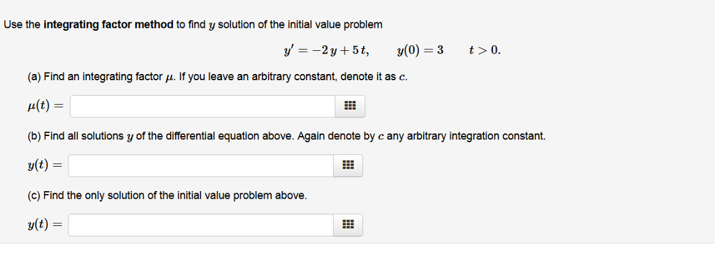 Solved Use the integrating factor method to find y solution | Chegg.com