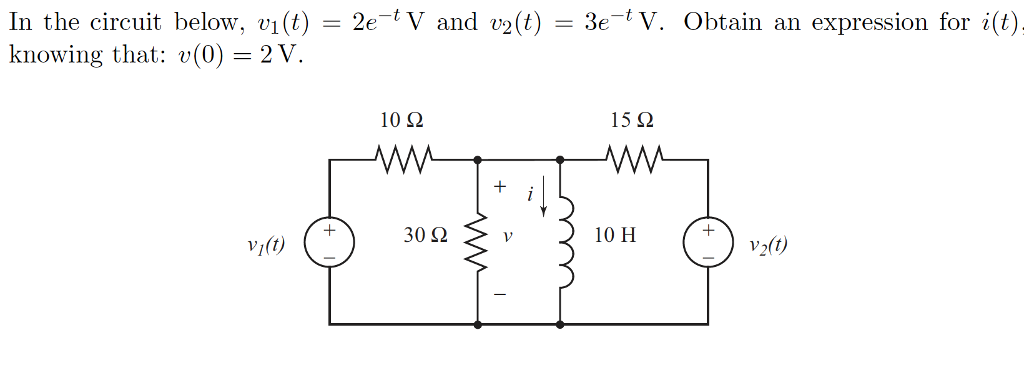 Solved In the circuit below. v1(t) = 2e-V and v2(t) = 3e-t | Chegg.com