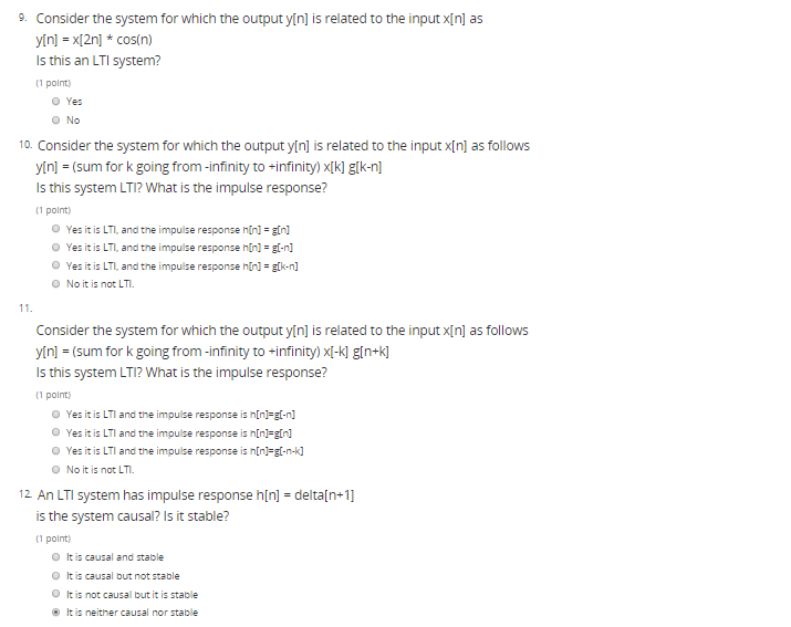 Solved Consider The System For Which The Output Y N Is 