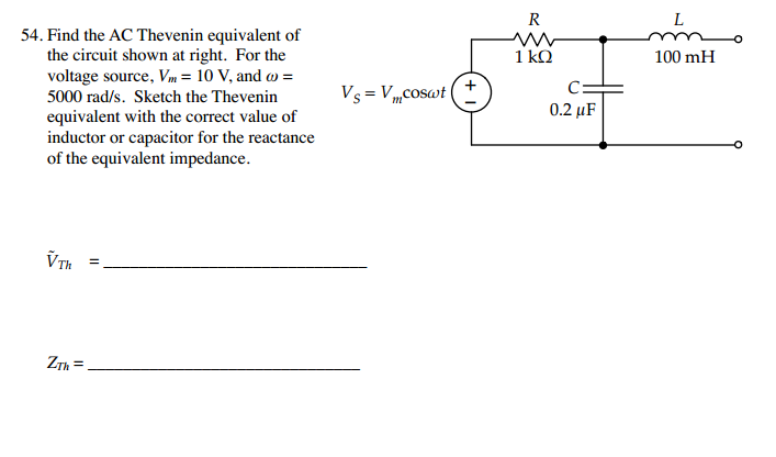 Solved 54. Find the AC Thevenin equivalent of the circuit | Chegg.com