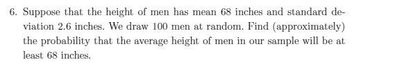 Solved Suppose that the height of men has mean 68 inches and | Chegg.com