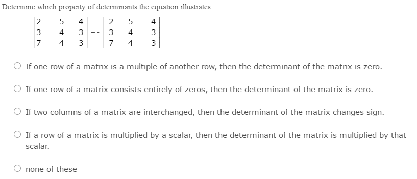 Solved Determine which property of determinants the equation | Chegg.com