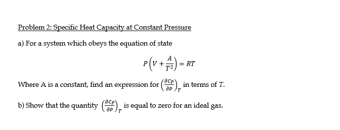 Specific Heat Capacity at Constant Pressure a) For a | Chegg.com