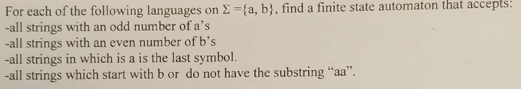 Solved For each of the following languages on Σ-{a, b), find | Chegg.com