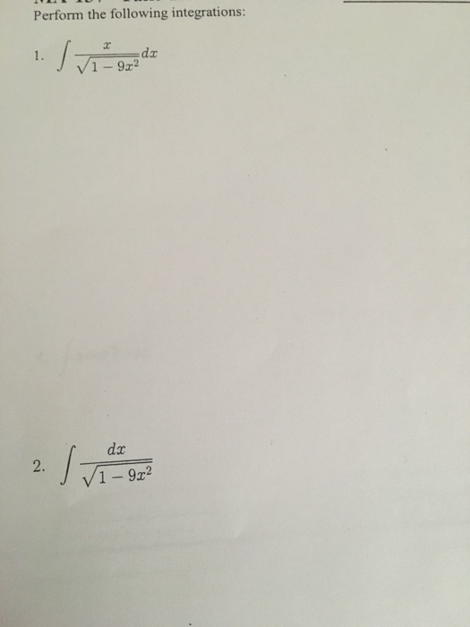 Solved Perform the following integrations: integral | Chegg.com