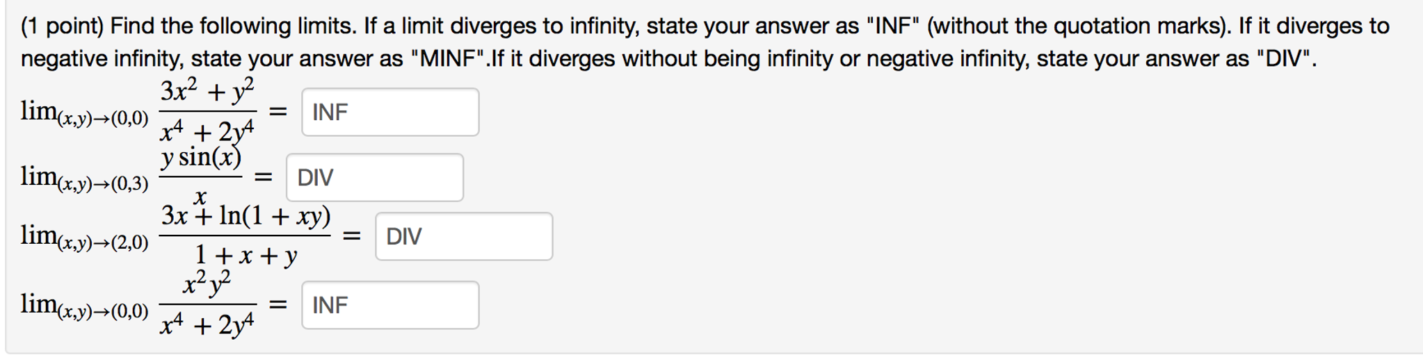Solved Find the following limits. If a limit diverges to | Chegg.com