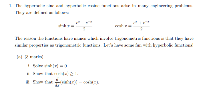 Solved 1. The hyperbolic sine and hyperbolic cosine | Chegg.com
