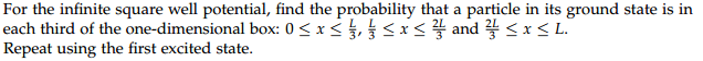 Solved For the infinite square well potential, find the | Chegg.com