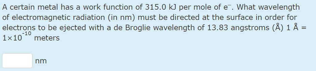 Solved A certain metal has a work function of 315.0 kJ per | Chegg.com