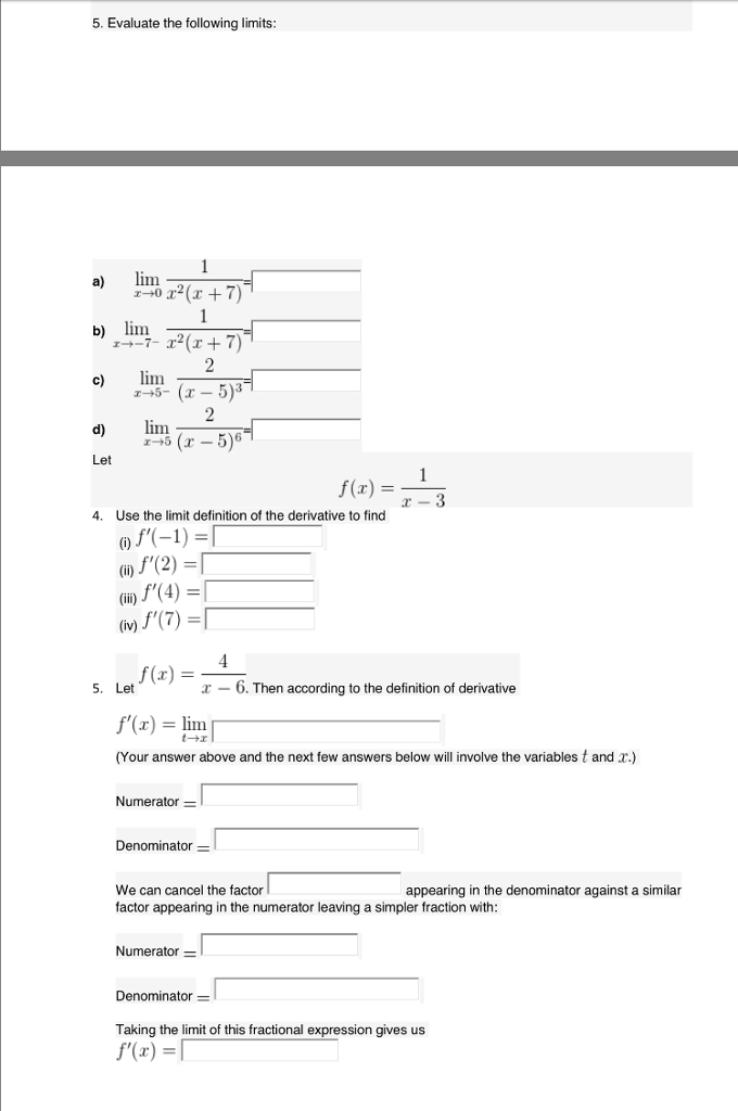 Solved 5. Evaluate the following limits a) lim 2 (x +7) b | Chegg.com