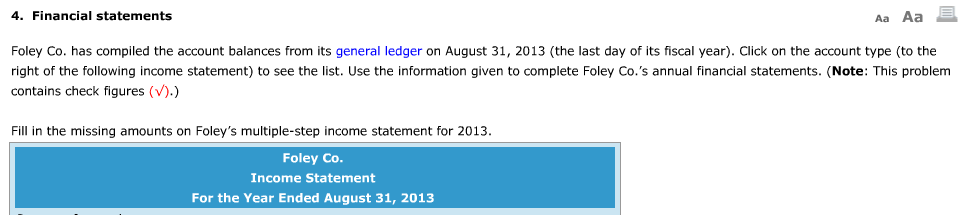 Solved 4. Financial statements Aa Aa Foley Co. has compiled | Chegg.com