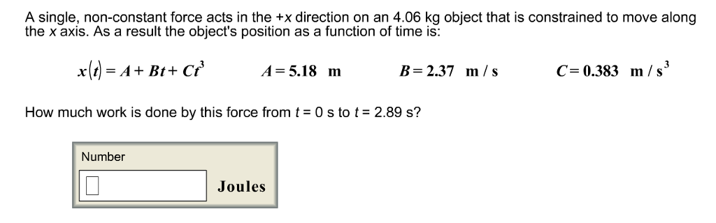 Solved A single, non-constant force acts in the +x direction | Chegg.com
