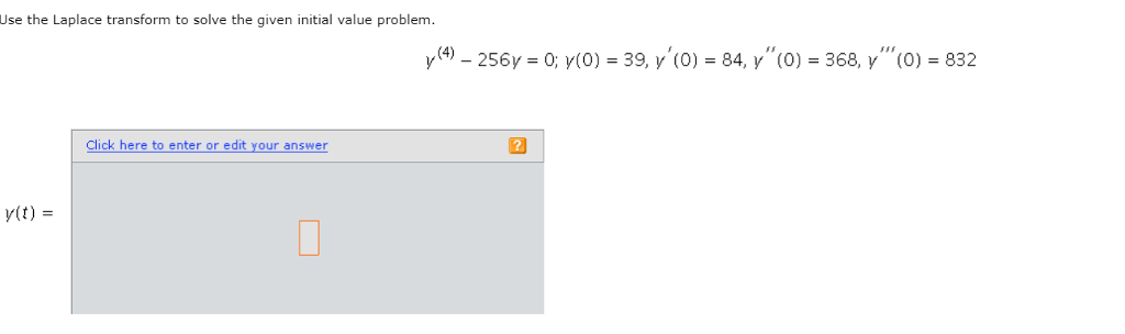 Solved Use the Laplace transform to solve the given initial | Chegg.com