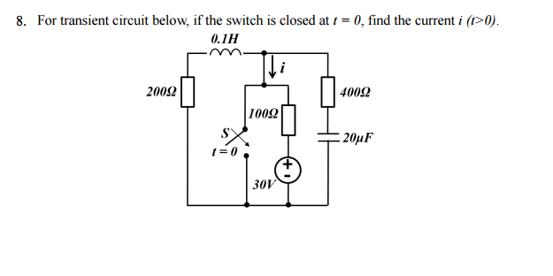 Solved For transient circuit below, if the switch is closed | Chegg.com