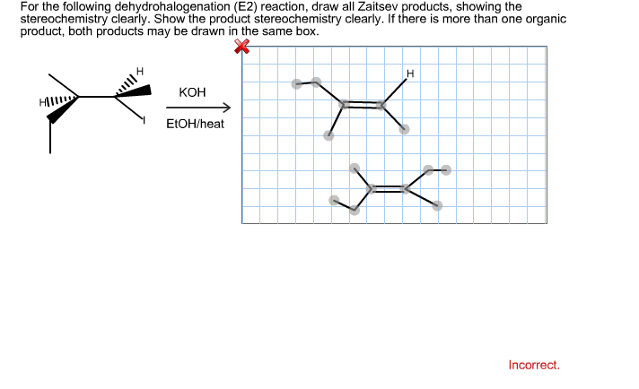 Solved For the following dehydrohalogenation (E2) reaction, | Chegg.com