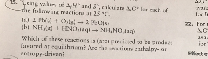 Solved Using values of Delta, H degree and S degree, | Chegg.com