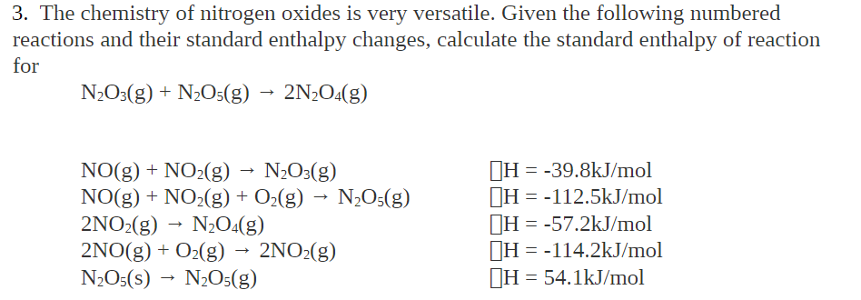 Solved 3. The chemistry of nitrogen oxides is very | Chegg.com