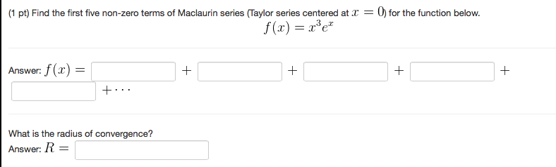 Solved (1 pt) Consider the power series Sum n = 1 to | Chegg.com Solved (1 pt) Consider the power series Sum n = 1 to | Chegg.com