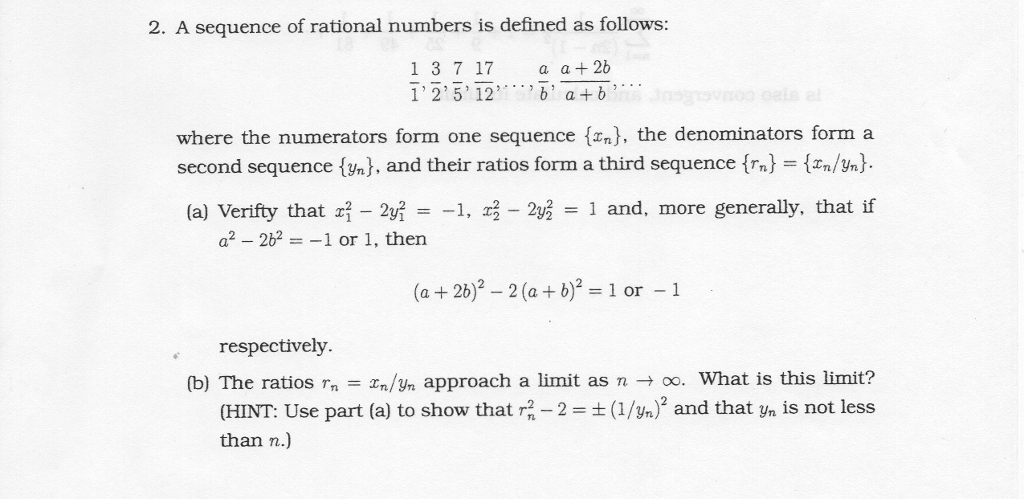A sequence of rational numbers is defined as follows: | Chegg.com
