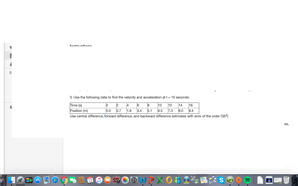 Solved Use the following data to find the velocity and | Chegg.com
