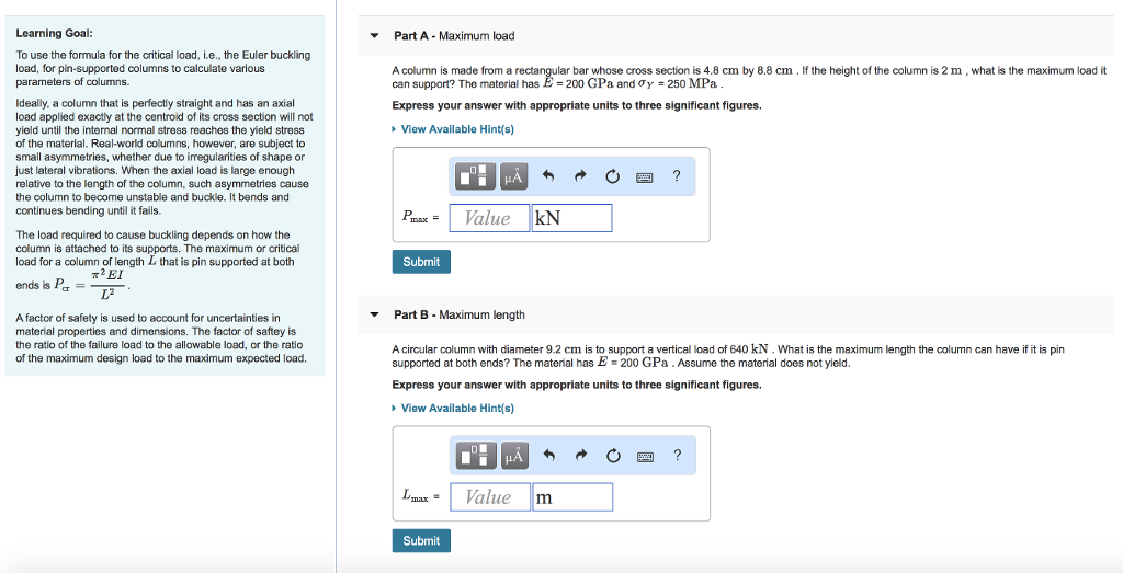 Solved Learning Goal Part A-Maximum load ? To use the | Chegg.com Solved Learning Goal Part A-Maximum load ? To use the | Chegg.com