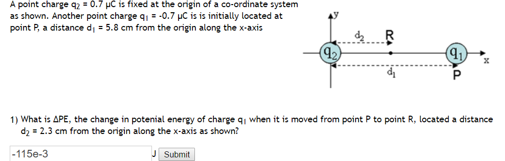 Solved A point charge q2 0.7 HC is fixed at the origin of a | Chegg.com