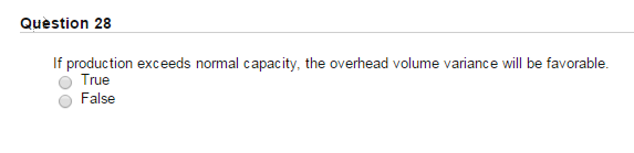 Solved If production exceeds normal capacity, the overhead | Chegg.com